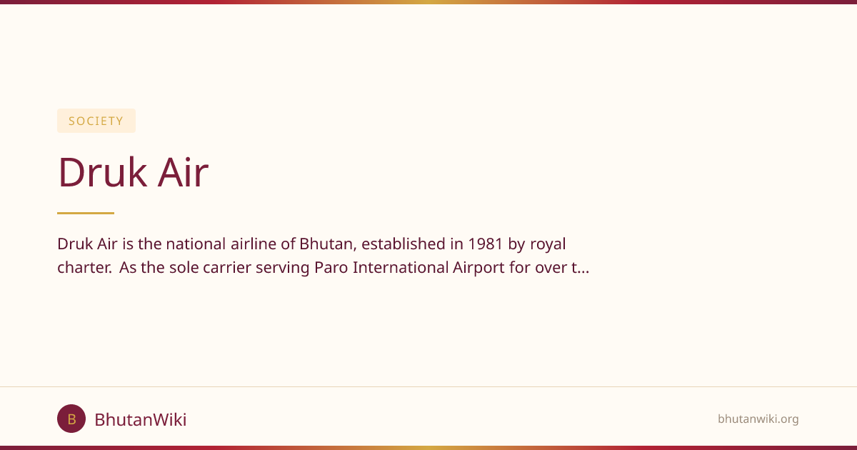 Druk Air | BhutanWiki