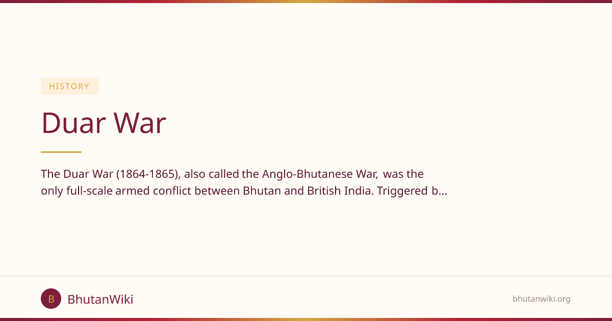 Duar War | BhutanWiki
