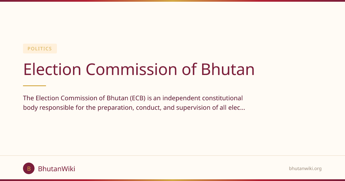 Election Commission of Bhutan | BhutanWiki