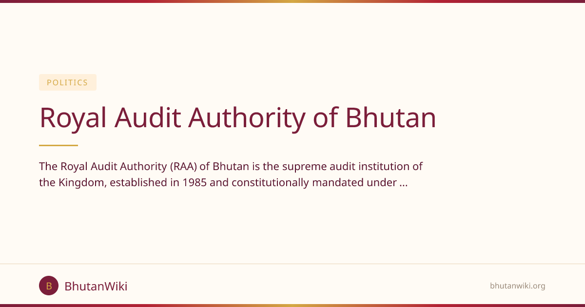 Royal Audit Authority of Bhutan | BhutanWiki