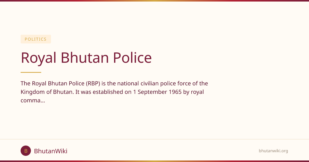 Royal Bhutan Police | BhutanWiki